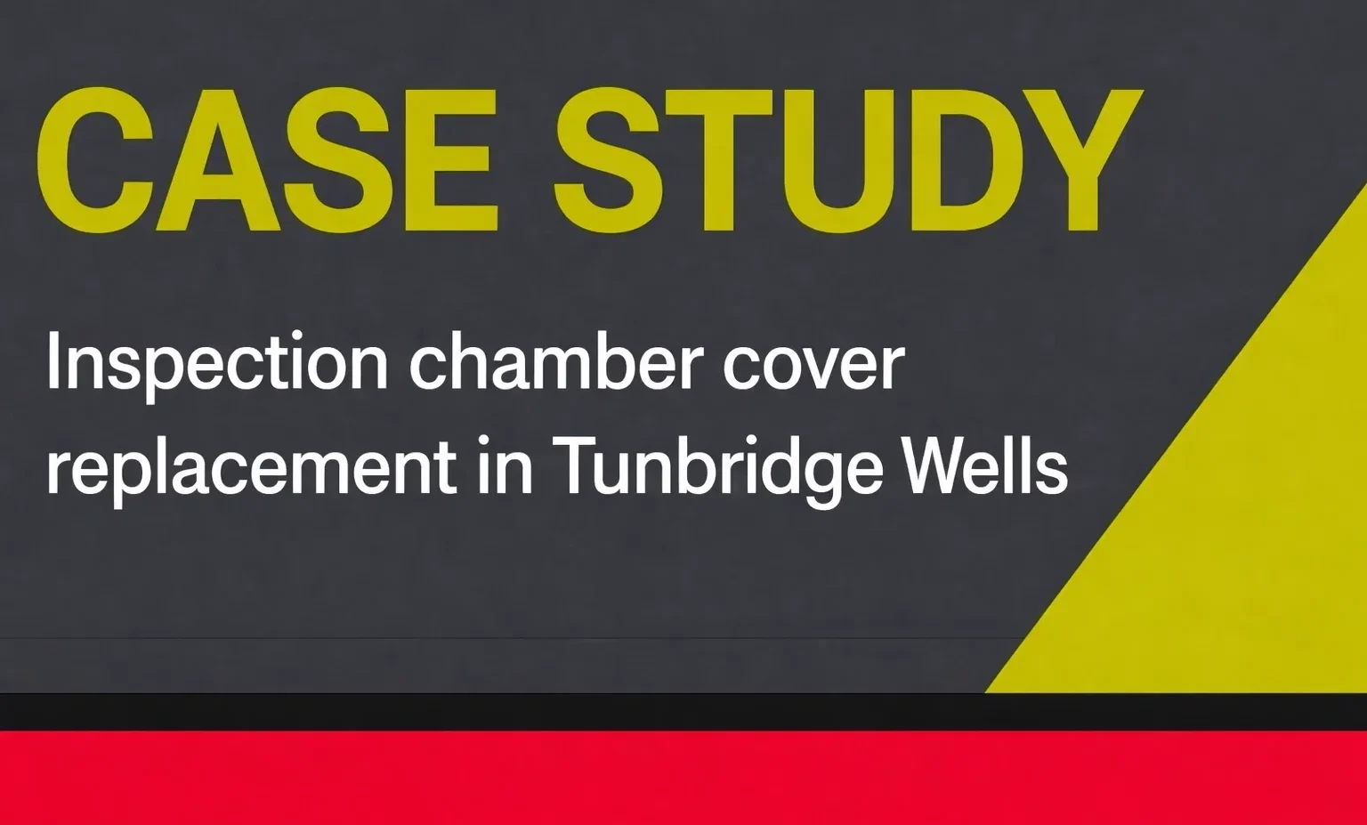 Case Study: Inspection chamber cover replacement in Tunbridge Wells